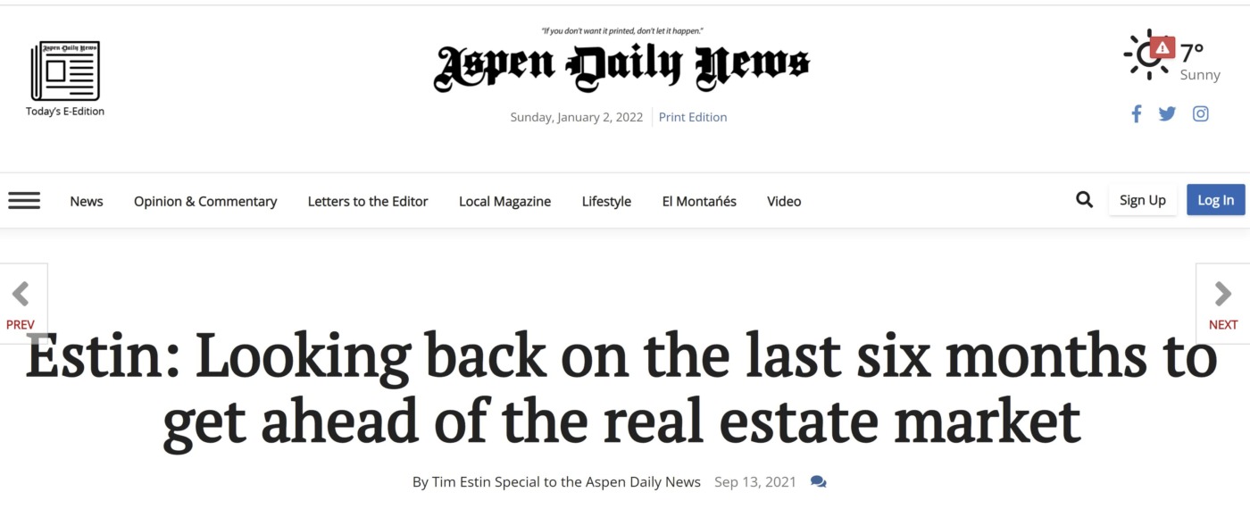 Estin: Looking back on the last 6 months to get ahead of the Aspen real estate market, Aspen ...